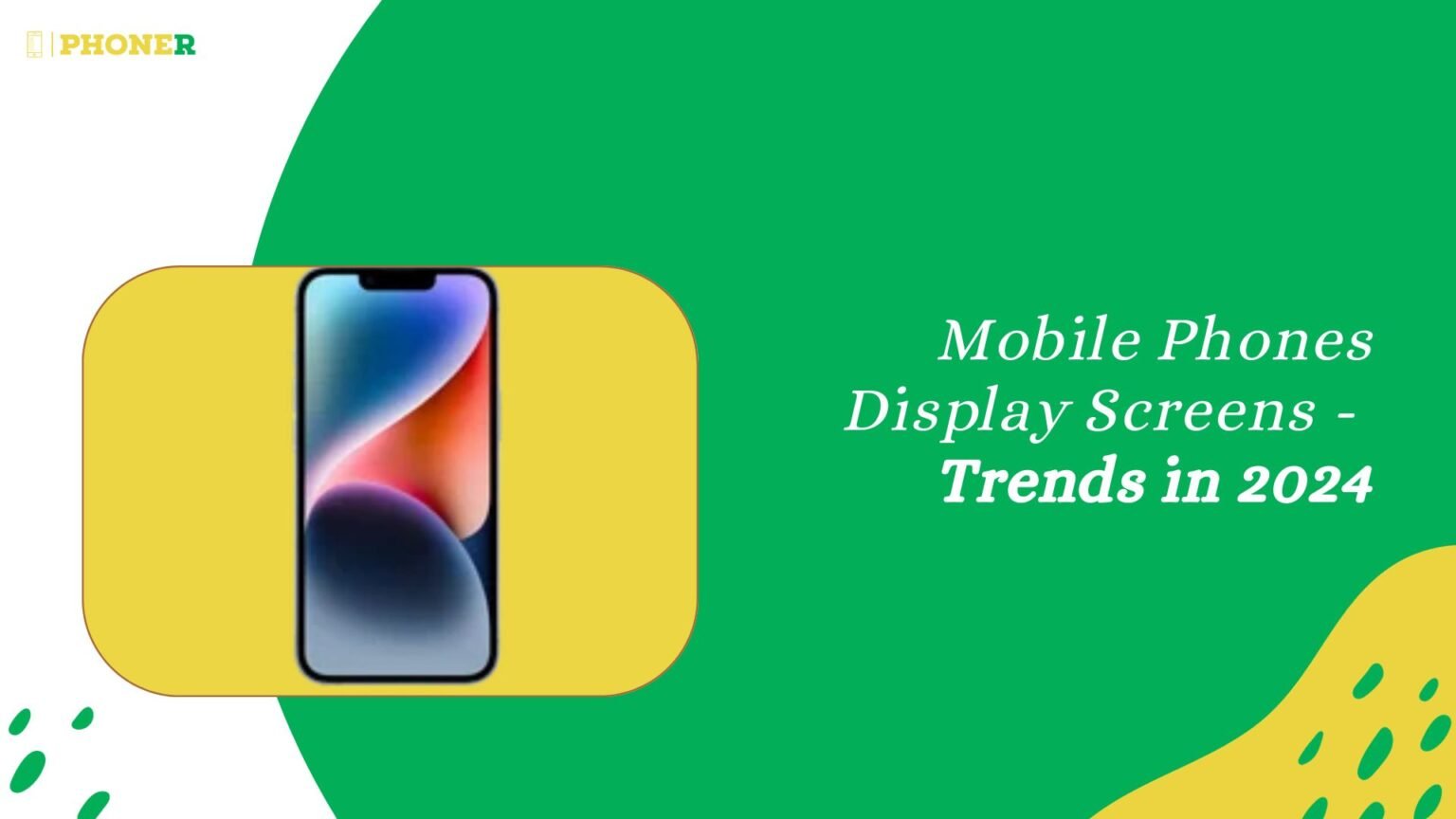 What Is A Display Module For Phones, And Why Is It Important?